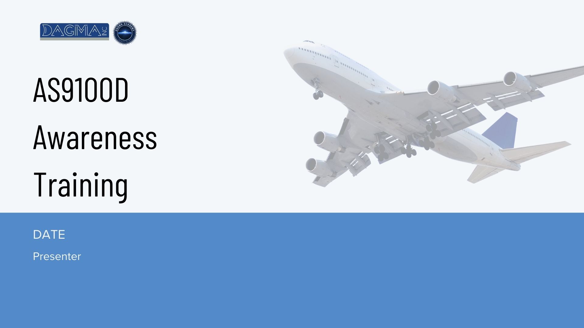 DAGMA Academy AS9100D Awareness Training - Dagma Inc